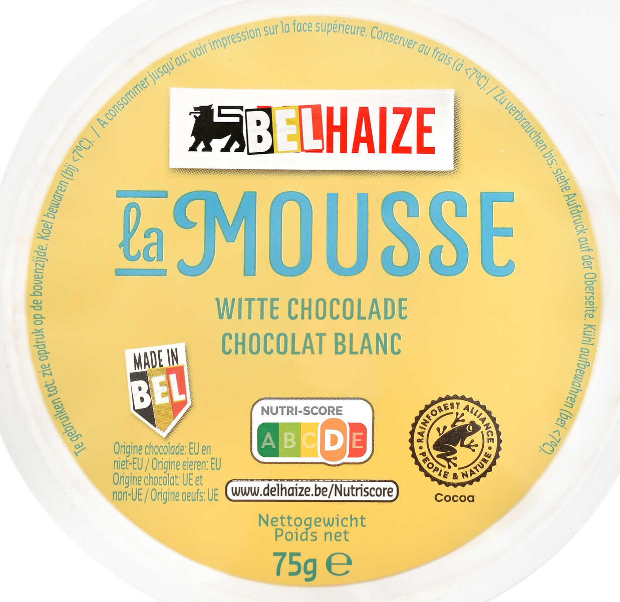 DELHAIZE La Mousse Witte Chocolade gezondheidsscore - Testaankoop gezond